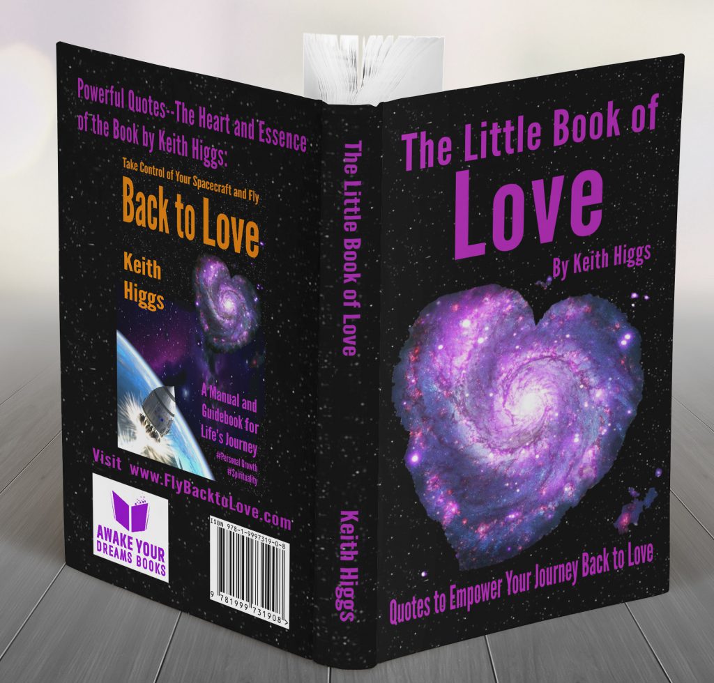 The Little Book of Love. Quotes to Empower Your Journey Back to Love